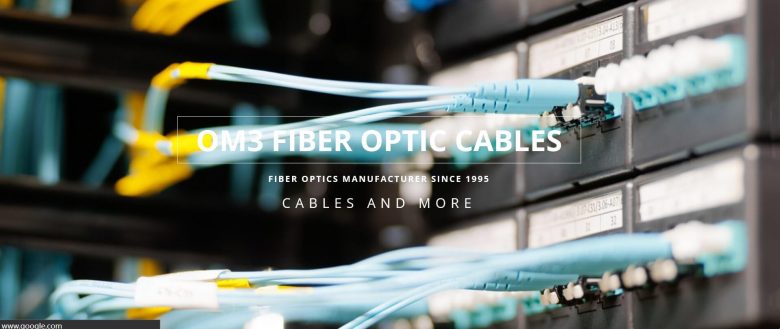 OM3 Fiber Optic Cables and Related Products.